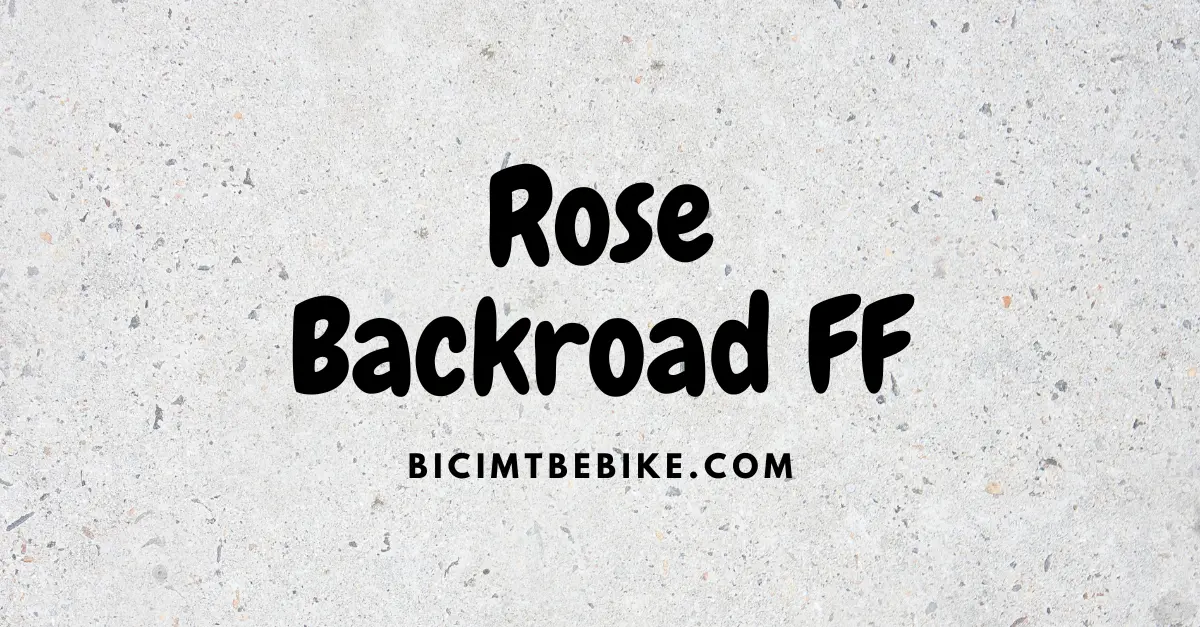 Backroad FF: la gravel racing di Rose